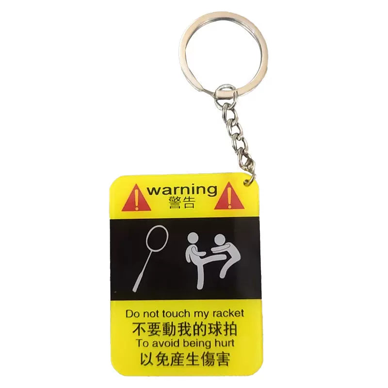 Creative Badminton Keychain - Do not touch my racket CKEY002 – e78shop